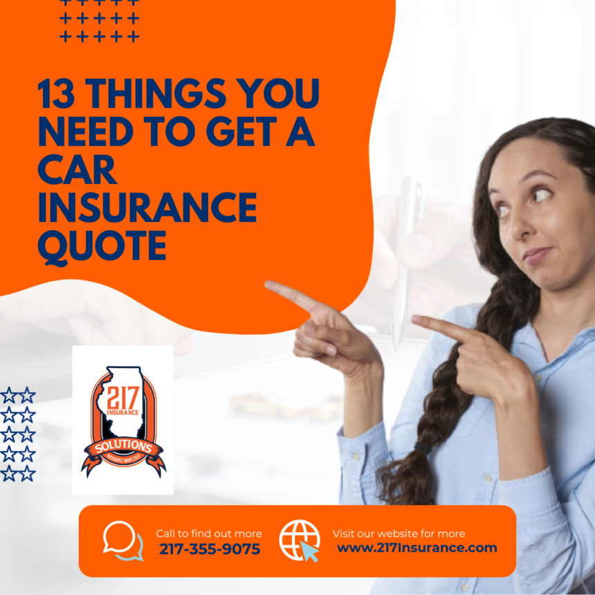 13 Things You'll Need for a Car Insurance Quote in Illinois